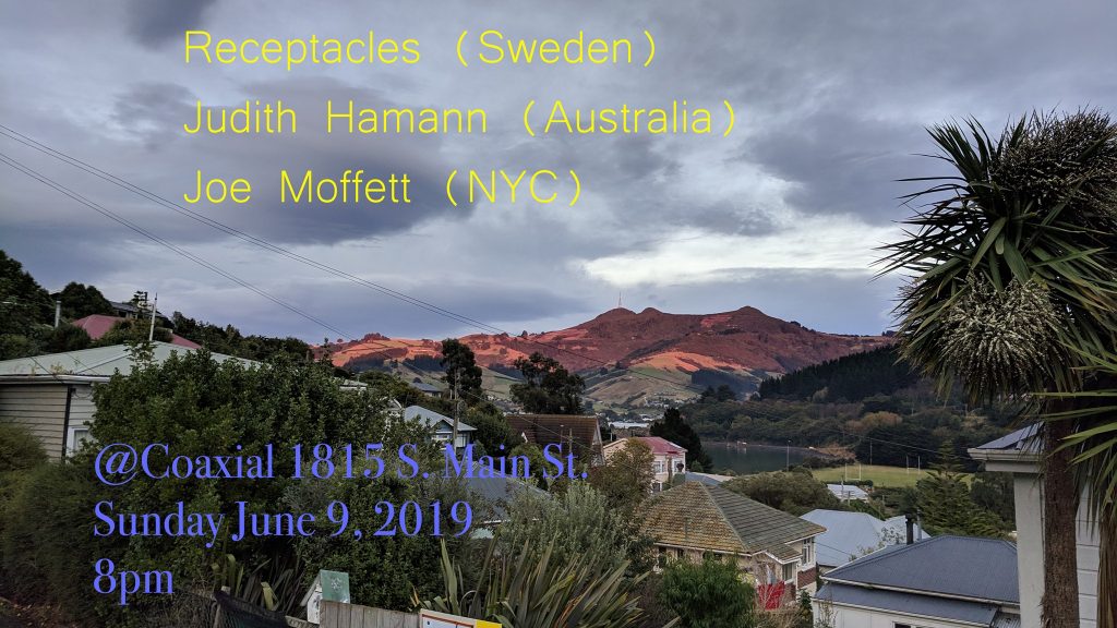 Judith Hamann (Australia), Receptacles (Sweden), Joe Moffett (NYC ...
